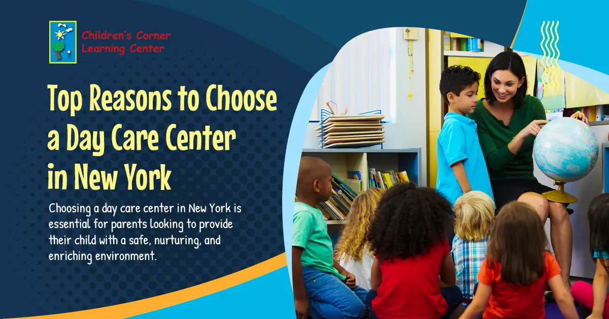 Enroll at Children's Corner: Quality Daycare in New York