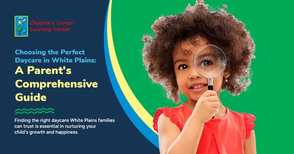 Explore Quality Daycare in White Plains: Programs & Benefits