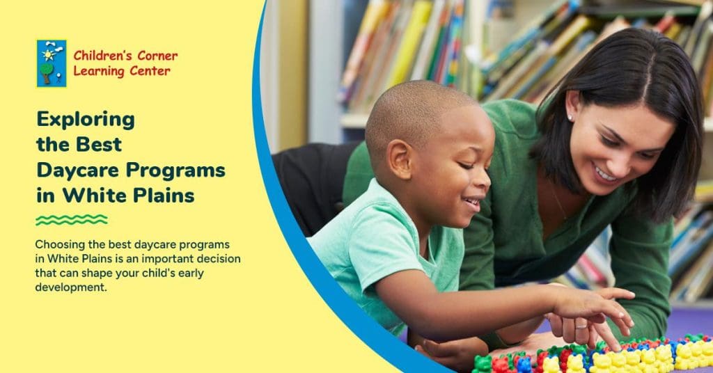 Explore Quality Daycare in White Plains: Programs & Benefits