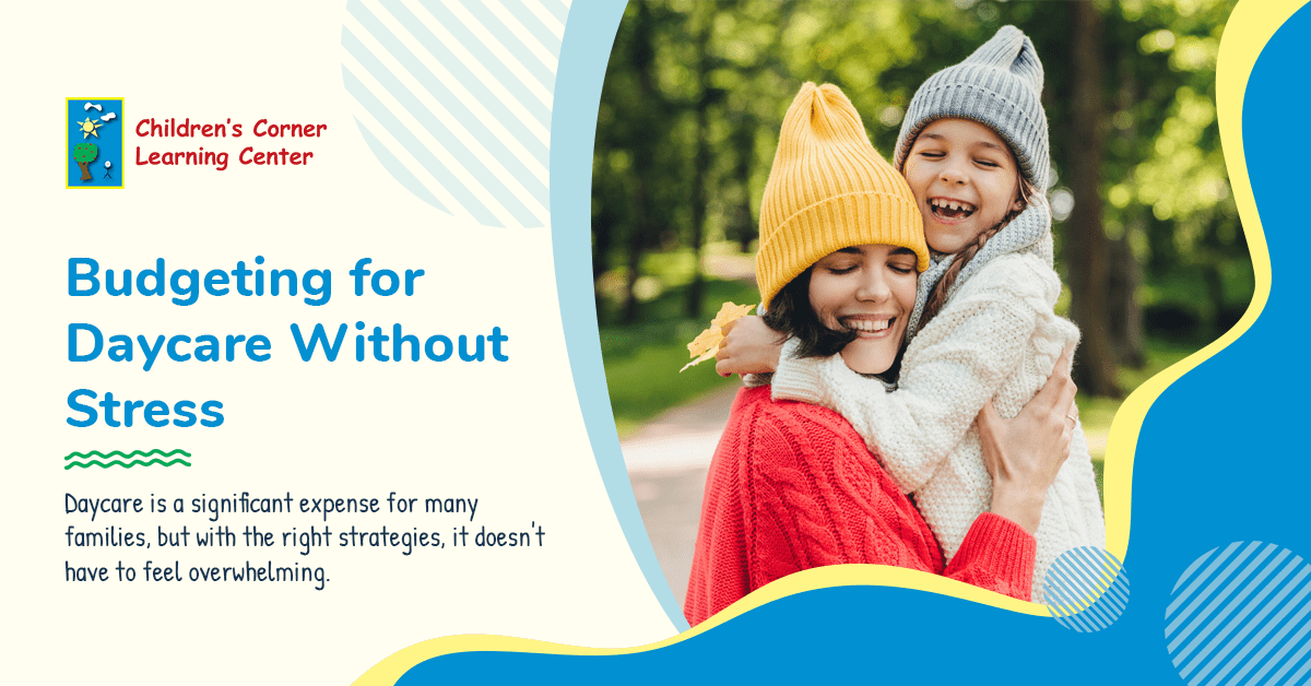 Affordable Daycare Costs: Key Budget Tips for Parents